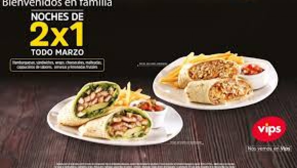 2x1 En 15 Platillos Durante La “semana De Locura” De Vips Prueba Ya